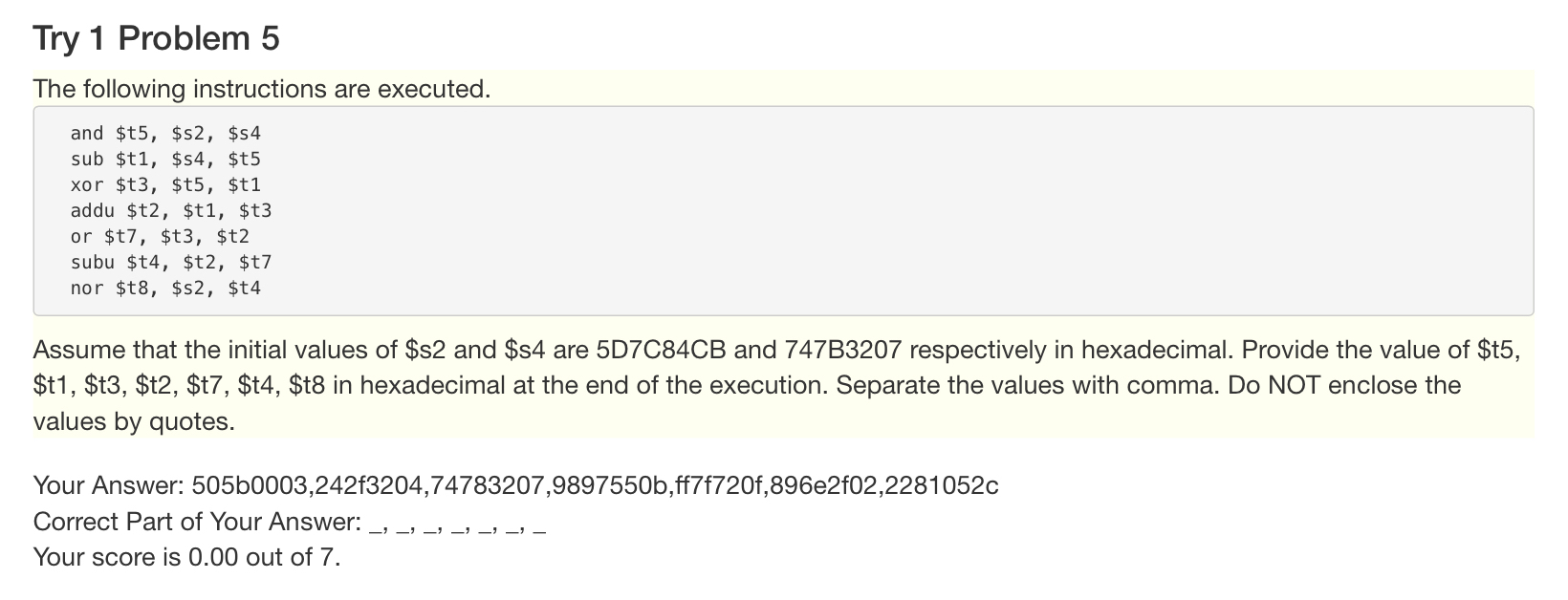 Solved Try 1 ﻿Problem 5The following instructions are | Chegg.com