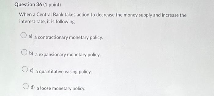 Solved When the central bank lowers the reserve requirement | Chegg.com