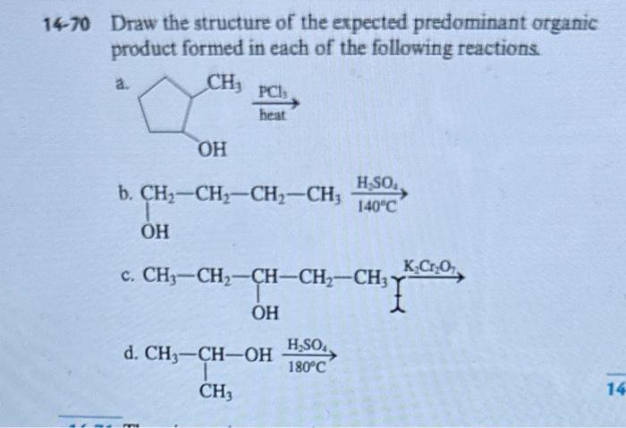 Solved Write the structure of the expected predominant | Chegg.com