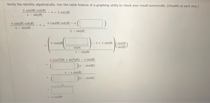 Solved Verify the identity algebraically. Use the table | Chegg.com