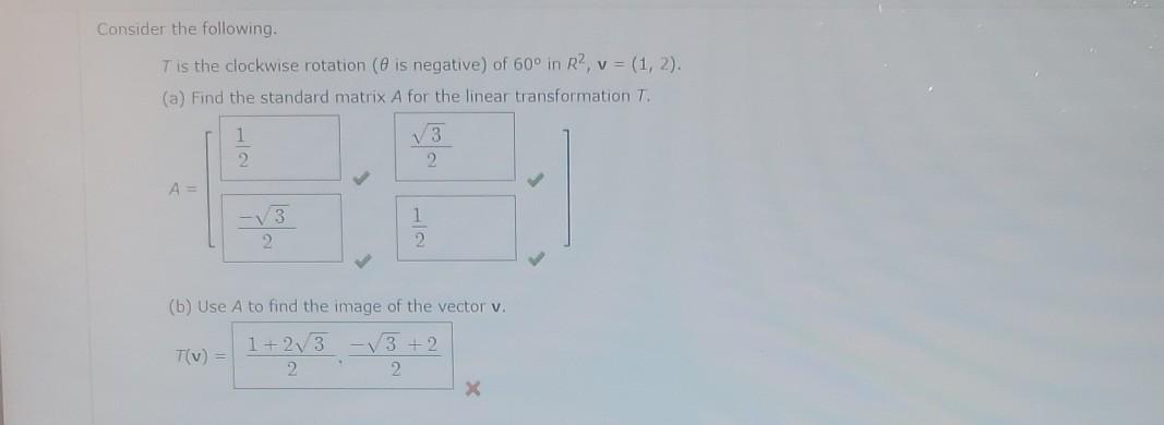 Solved Consider the following. T is the clockwise rotation | Chegg.com