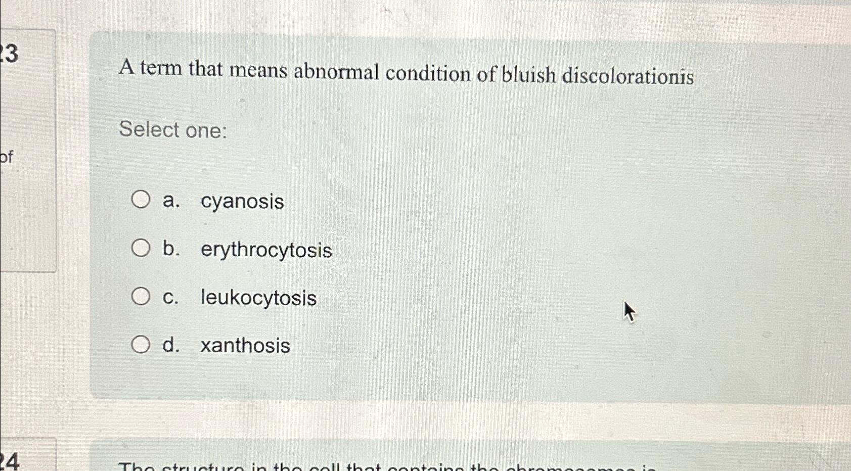 Solved 3A term that means abnormal condition of bluish | Chegg.com