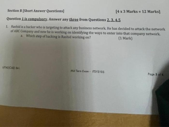 Solved 1. Rashid is a hacker who is targeting to attack any | Chegg.com