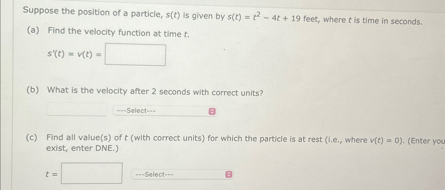 Solved Suppose the position of a particle, s(t) ﻿is given by | Chegg.com