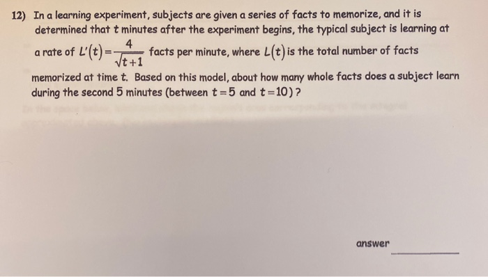Solved 12) In a learning experiment, subjects are given a | Chegg.com