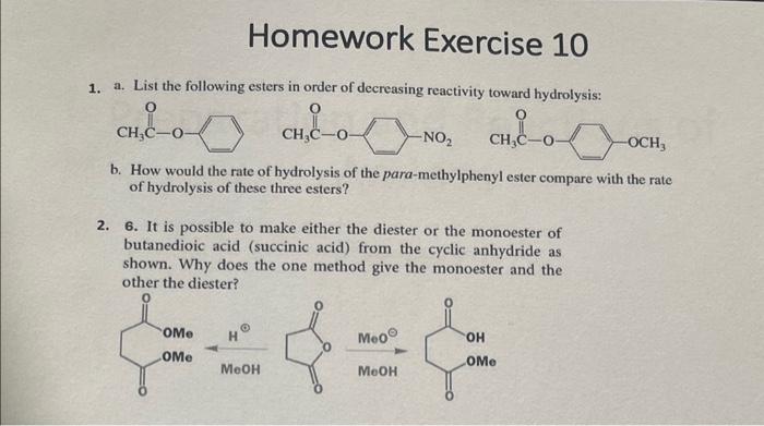 Solved Homework Exercise 10 1. a. List the following esters | Chegg.com