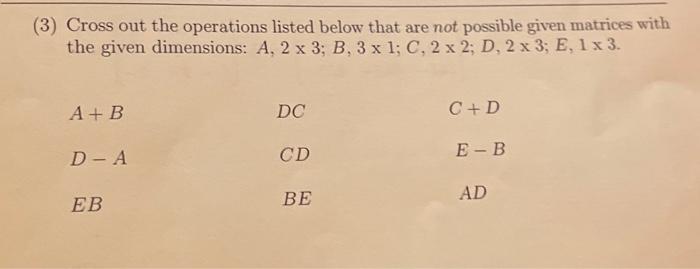 Solved (3) Cross out the operations listed below that are | Chegg.com