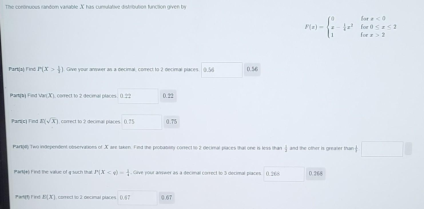 Solved The continuous random variable X has cumulative | Chegg.com