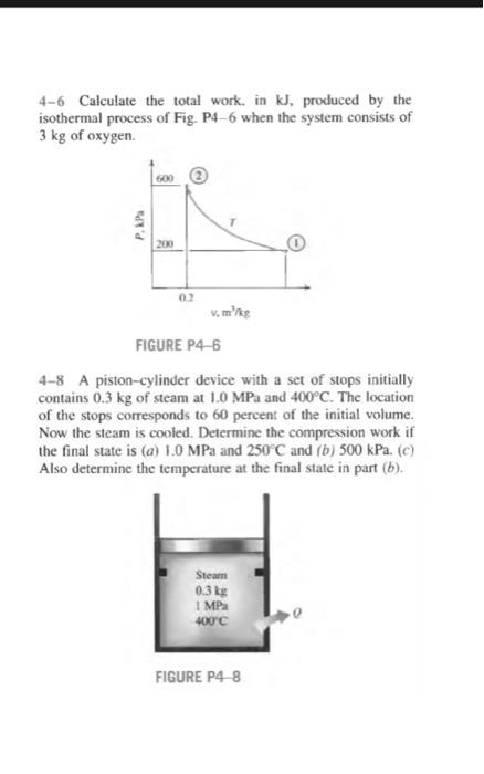 Solved 4-6 Calculate the total work. in kJ, produced by the | Chegg.com