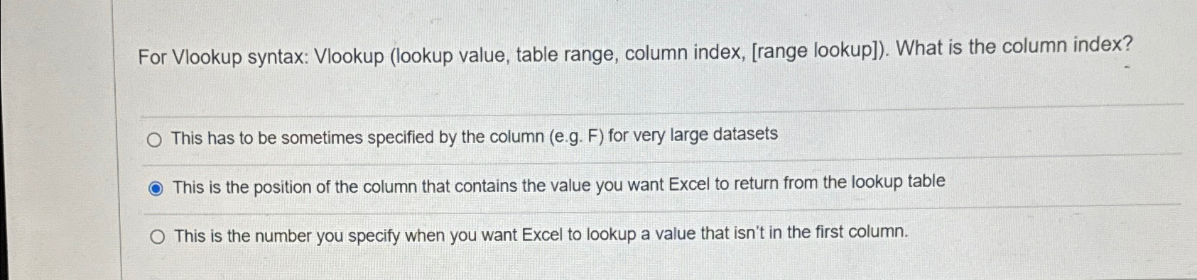 Solved For Vlookup syntax: Vlookup (lookup value, table | Chegg.com
