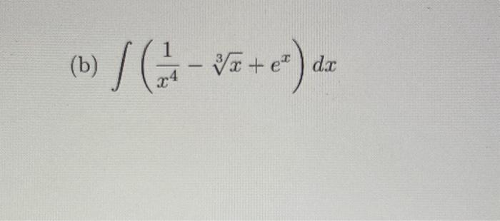 Solved 4. (14 points) Calculate the following indefinite | Chegg.com