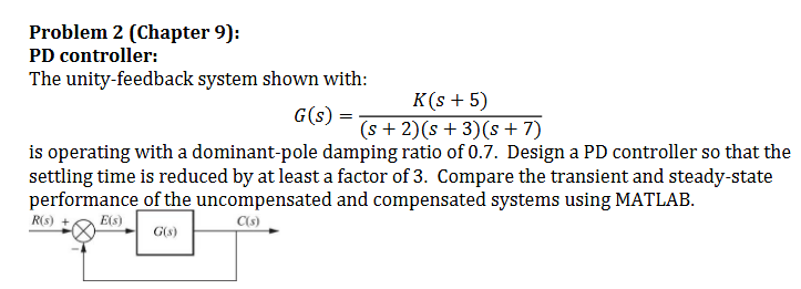 Solved Problem 2 (Chapter 9):PD ﻿controller:The | Chegg.com