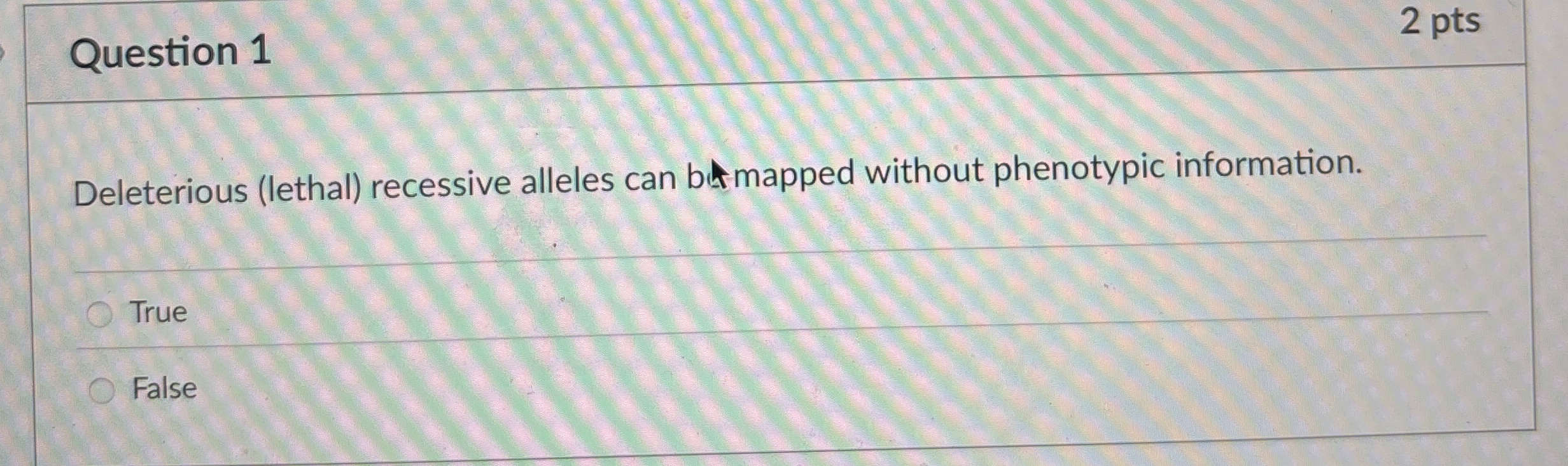 Question 12 ﻿ptsDeleterious (lethal) ﻿recessive | Chegg.com