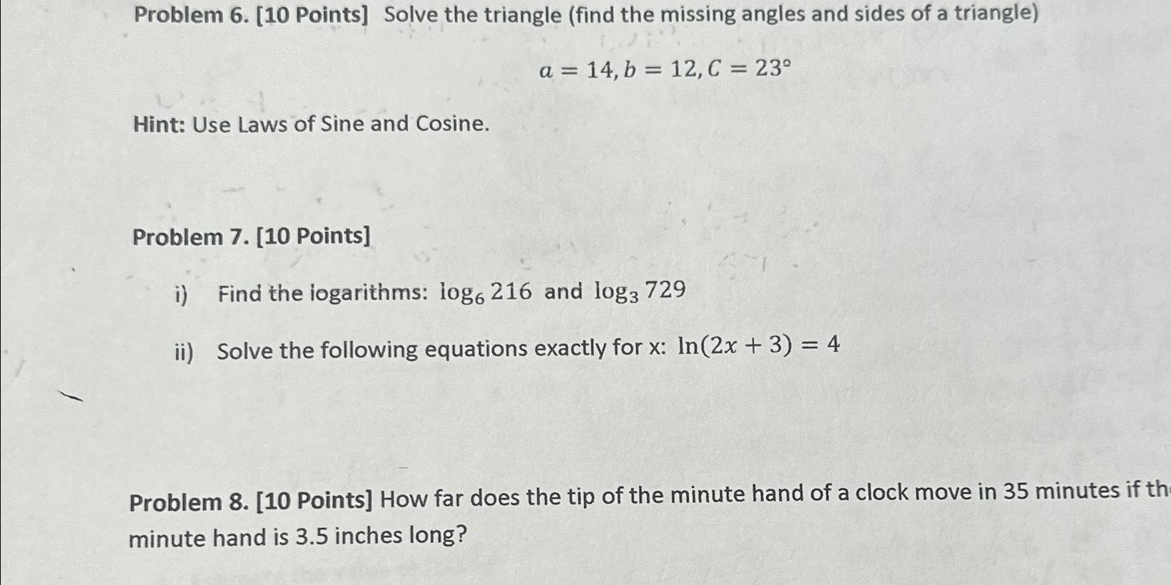 Solved Problem 6. [10 ﻿Points] ﻿Solve the triangle (find the | Chegg.com