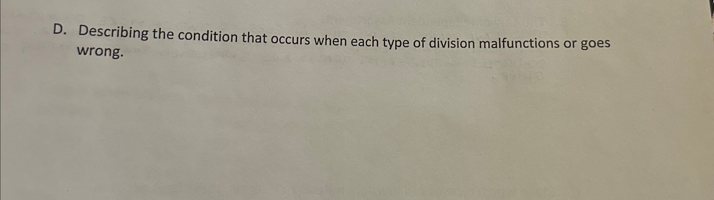 Solved D. ﻿Describing the condition that occurs when each | Chegg.com