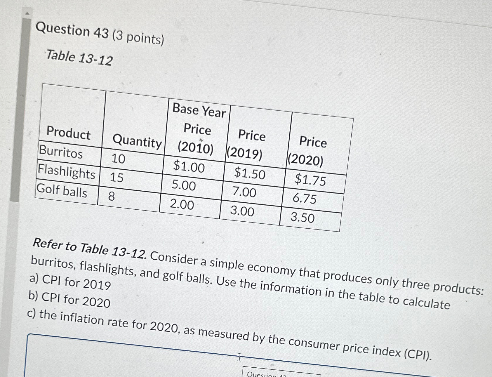 Solved Question 43 (3 ﻿points)Table | Chegg.com