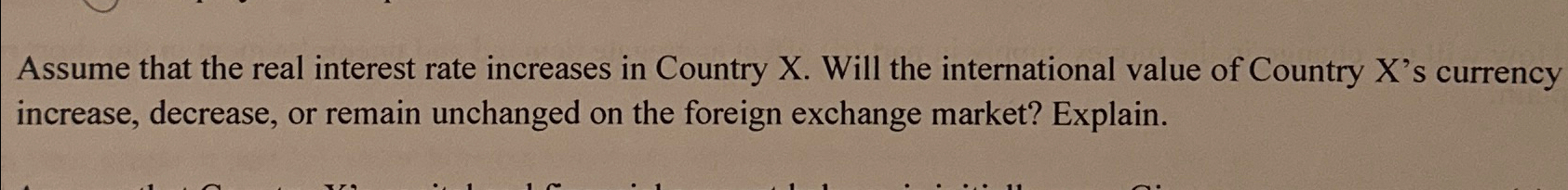 Solved Assume that the real interest rate increases in | Chegg.com