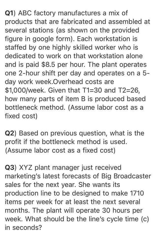 Solved Q1) ABC factory manufactures a mix of products that | Chegg.com