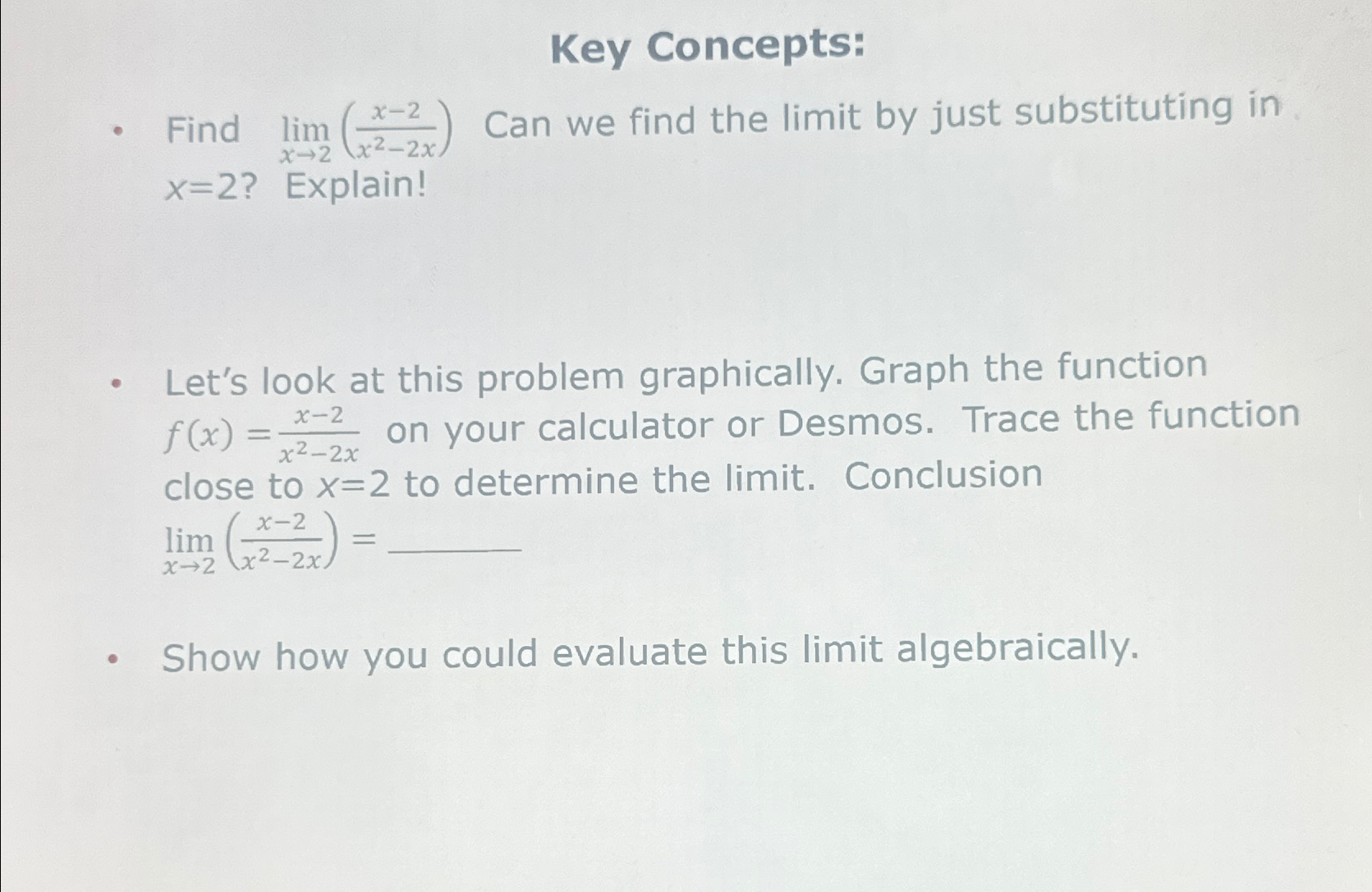 Solved Key Concepts:Find limx→2(x-2x2-2x) ﻿Can we find the | Chegg.com