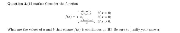 Solved Question 2.(15 marks) Consider the function | Chegg.com
