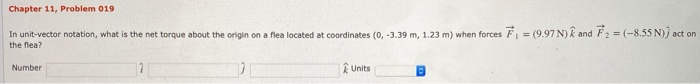 Solved Chapter 11, Problem 019 In unit-vector notation, what | Chegg.com