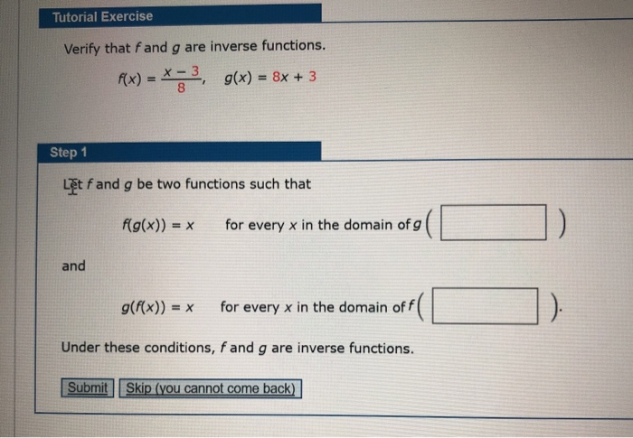 Solved Tutorial Exercise Verify that fand g are inverse | Chegg.com
