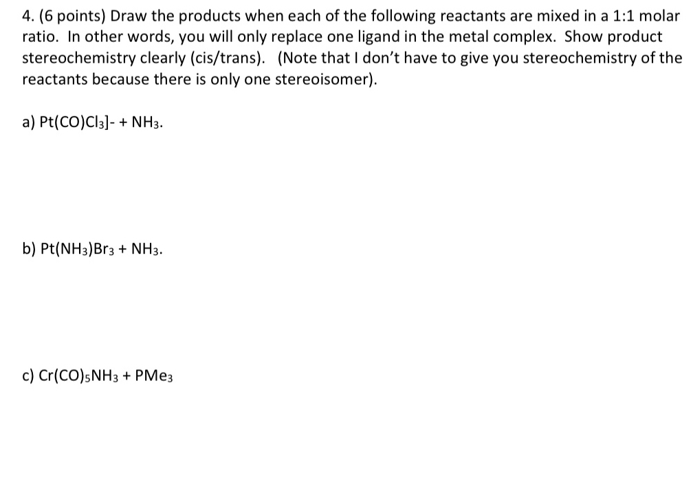 ( 6 ﻿points) ﻿Draw the products when each of the | Chegg.com