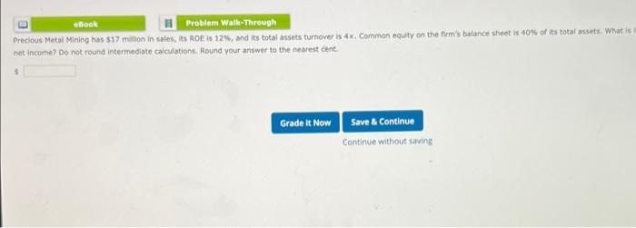 Solved H eBook Problem Walk-Through Precious Metal Mining | Chegg.com