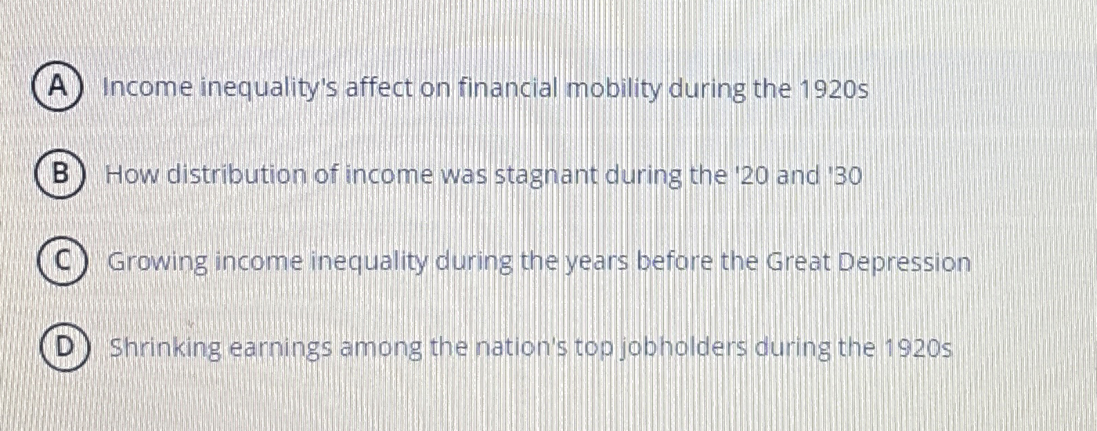 Solved (A) ﻿Income inequality's affect on financial mobility | Chegg.com