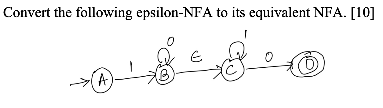 Solved Convert the following epsilon-NFA to its equivalent | Chegg.com