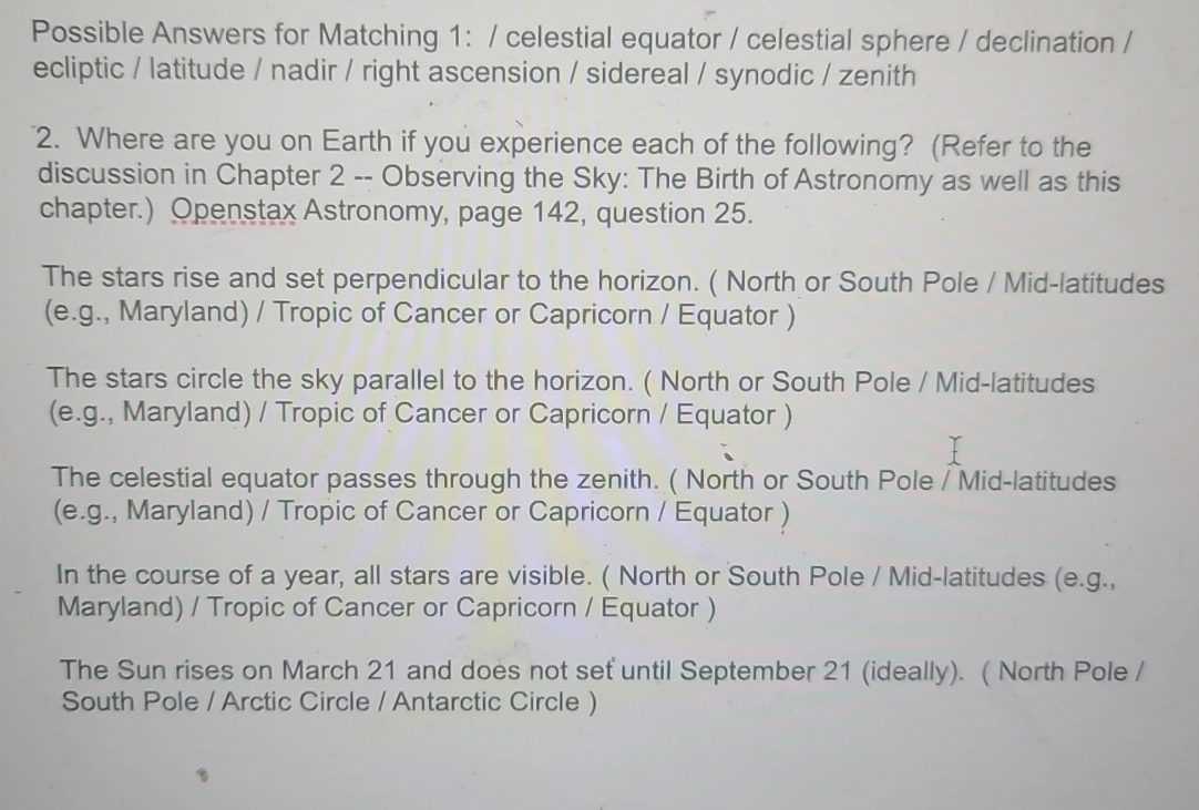 Solved Possible Answers for Matching 1: / ﻿celestial equator | Chegg.com
