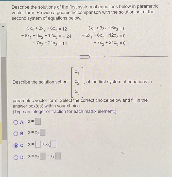 Solved Describe the solutions of the first system of | Chegg.com