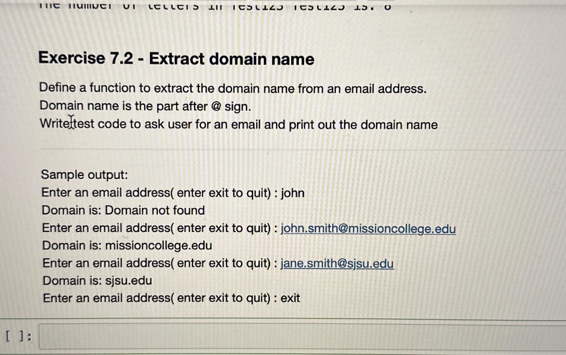 Solved Exercise 7.2 - ﻿Extract domain nameDefine a function | Chegg.com