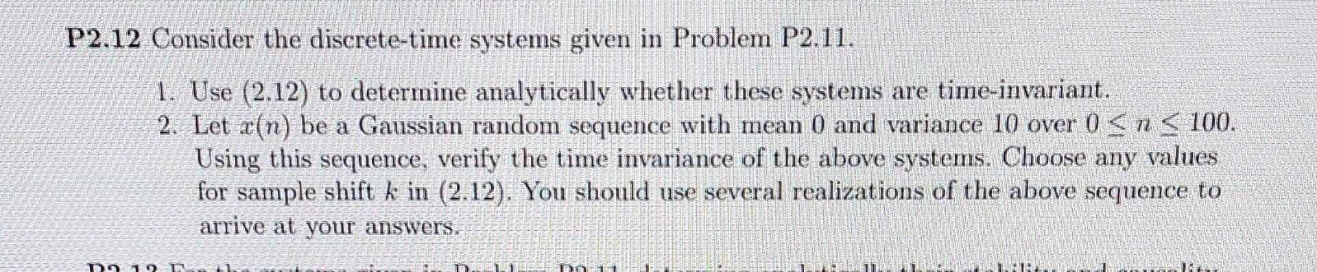 P2.12 Consider the discrete-time systems given in | Chegg.com