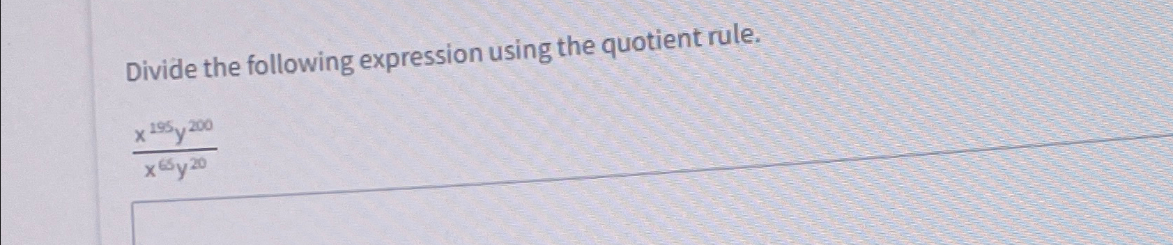 Solved Divide the following expression using the quotient | Chegg.com