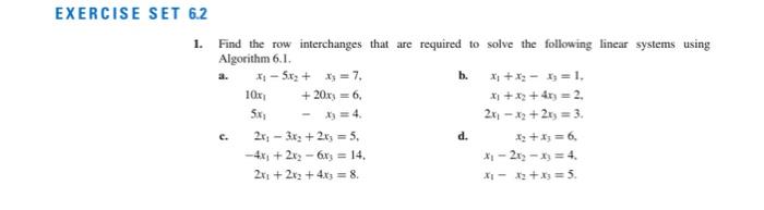 3. Repeat Exercise 1 using Algorithm 6.2.3. Repeat | Chegg.com