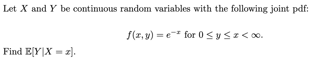 Solved Let x ﻿and Y ﻿be continuous random variables with the | Chegg.com
