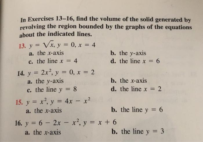 Solved In Exercises 13-16, find the volume of the solid | Chegg.com
