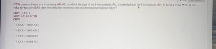 MOVAX,0Alim(314 CBEW E FAX −000000c3 1KX=0000AmC3 | Chegg.com