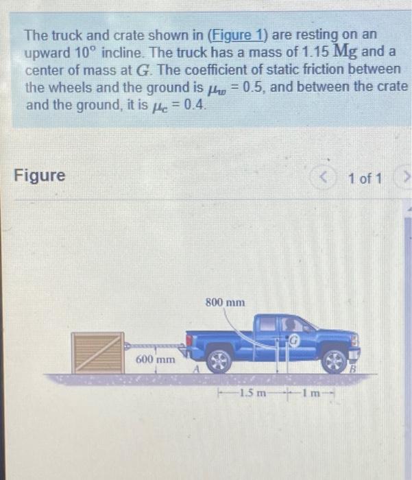 Solved The truck and crate shown in (Figure 1) are resting | Chegg.com