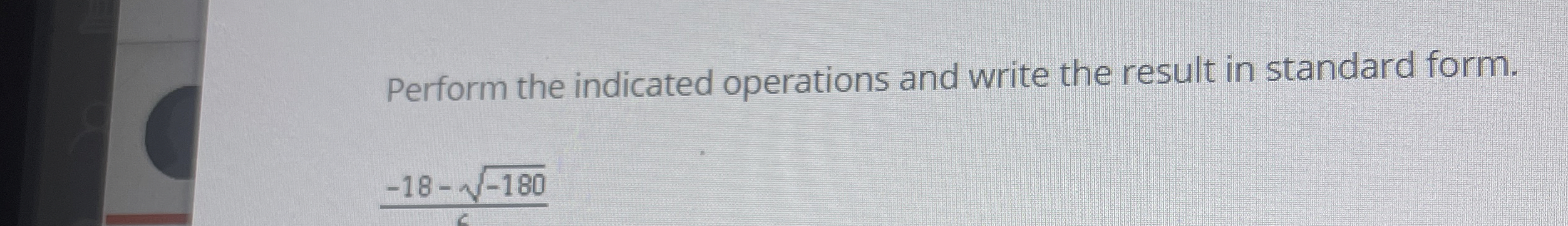 Solved Perform the indicated operations and write the result | Chegg.com