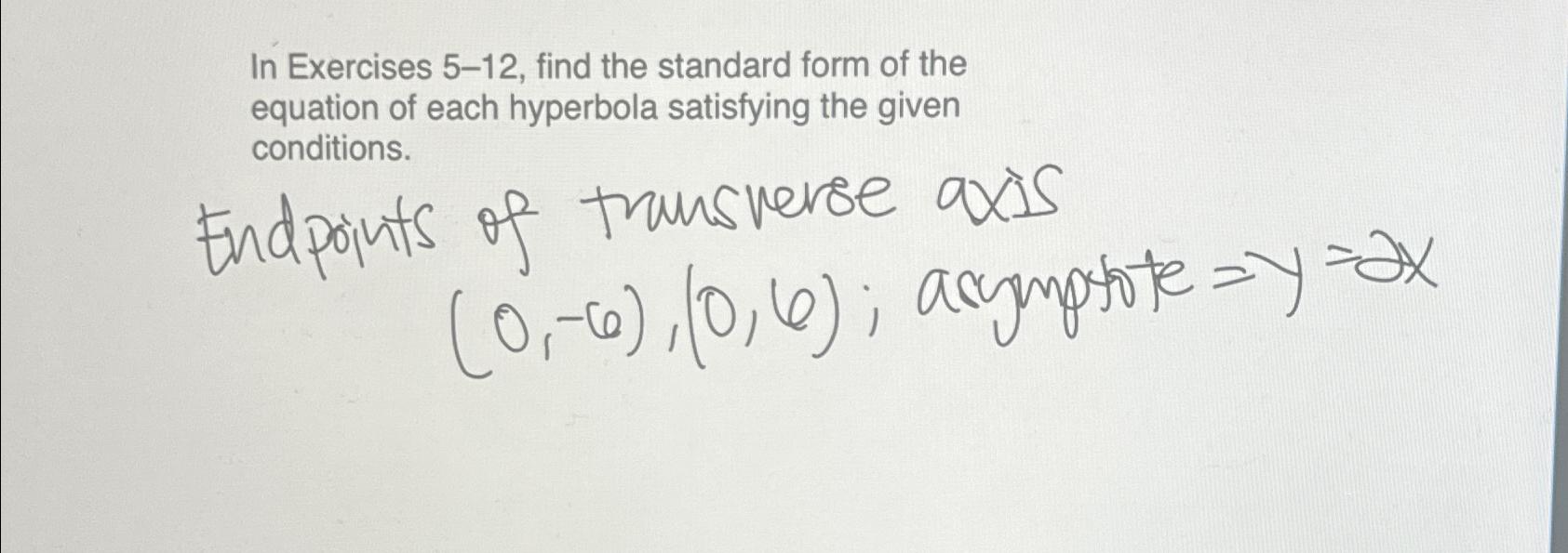 Solved In Exercises 5-12, ﻿find the standard form of the | Chegg.com