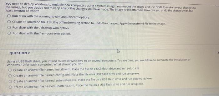 Solved You need to deploy Windows to multiple new computers | Chegg.com