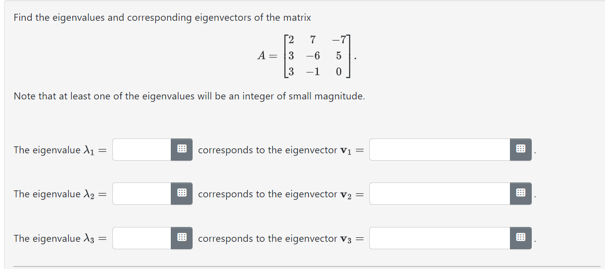 Find the eigenvalues and corresponding eigenvectors | Chegg.com