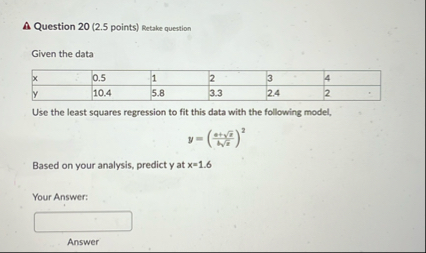 Solved Question 20 (2.5 ﻿points) ﻿Retake questionGiven the | Chegg.com