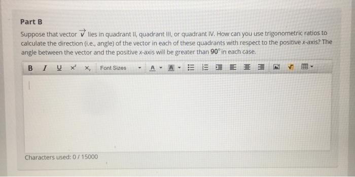 Solved Part B Suppose that vector lies in quadrant II, | Chegg.com