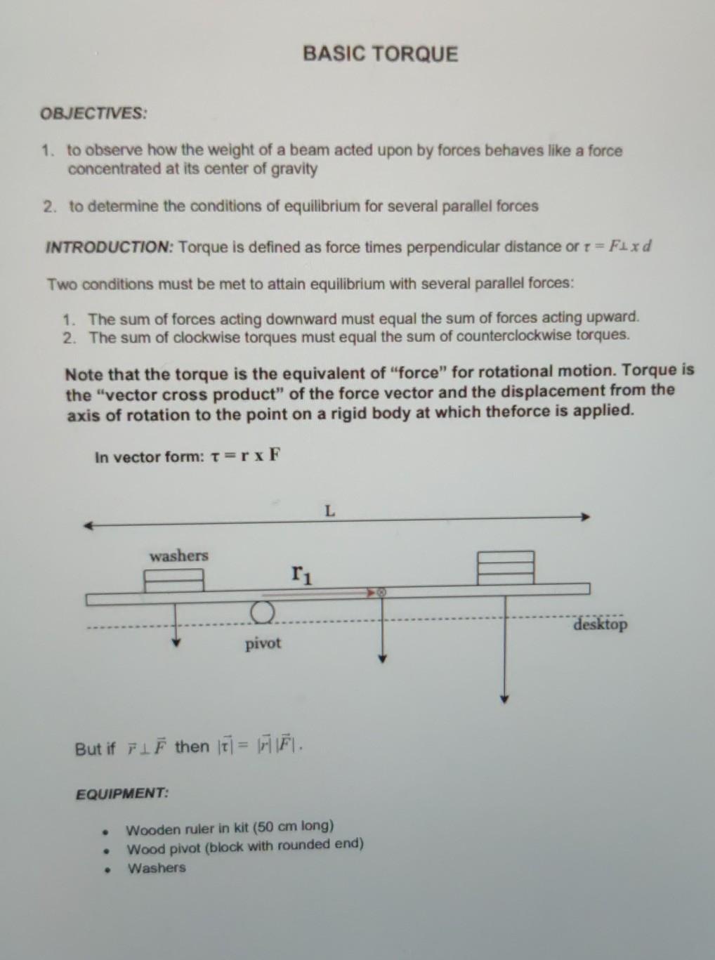 Solved BASIC TORQUE OBJECTIVES: 1. to observe how the weight | Chegg.com
