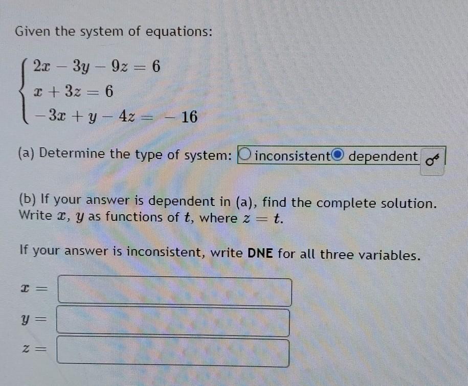 Solved Given the system of equations: 2x - 3y - 92 = 6 - 2 + | Chegg.com