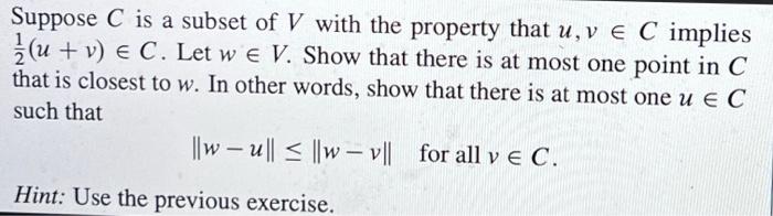 Suppose C is a subset of V with the property that | Chegg.com