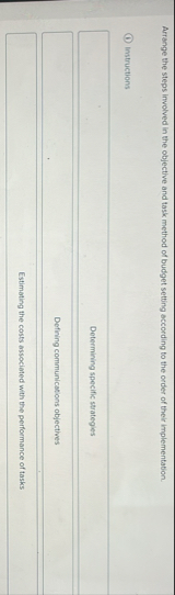 Solved Arrange the steps involved in the objective and task | Chegg.com